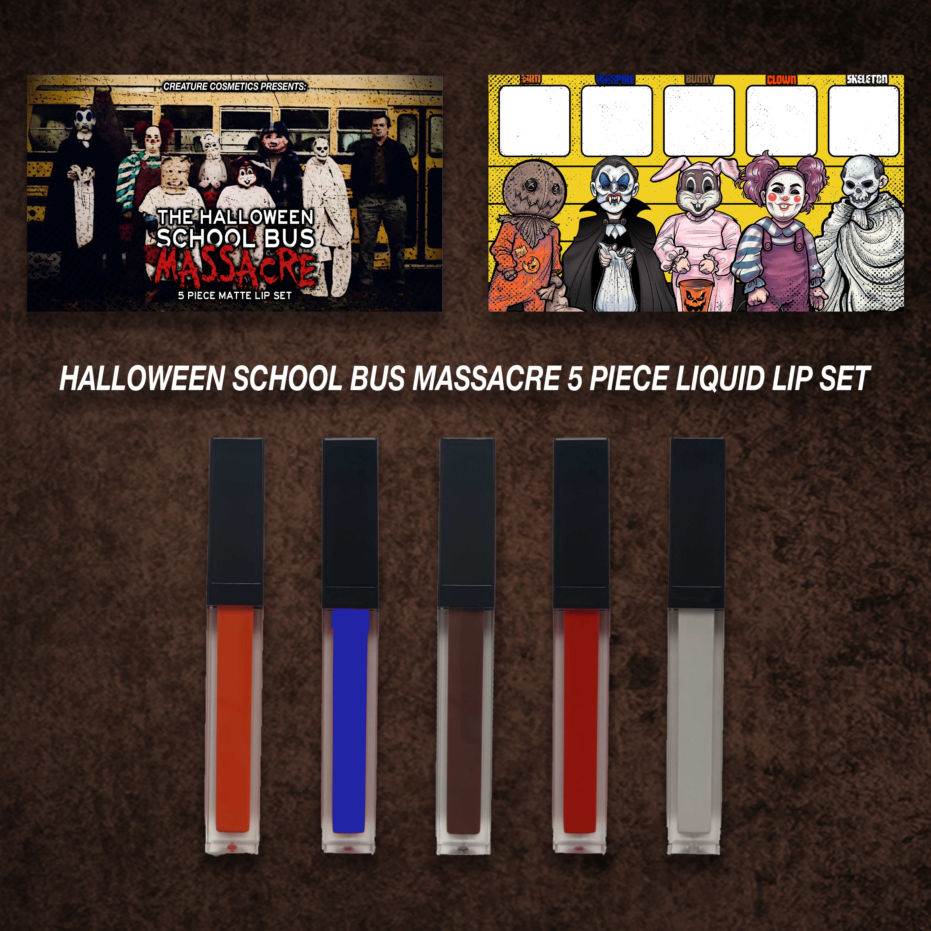 HALLOWEEN SCHOOL BUS MASSACRE LIP SET (FINAL SALE, CLEARANCE ...